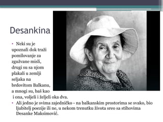 Desanka Maksimović, autor život i djelaa.pptx