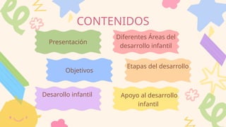 desarrollo infantil SUS ETAPAS Y DESARROLL | PPTX