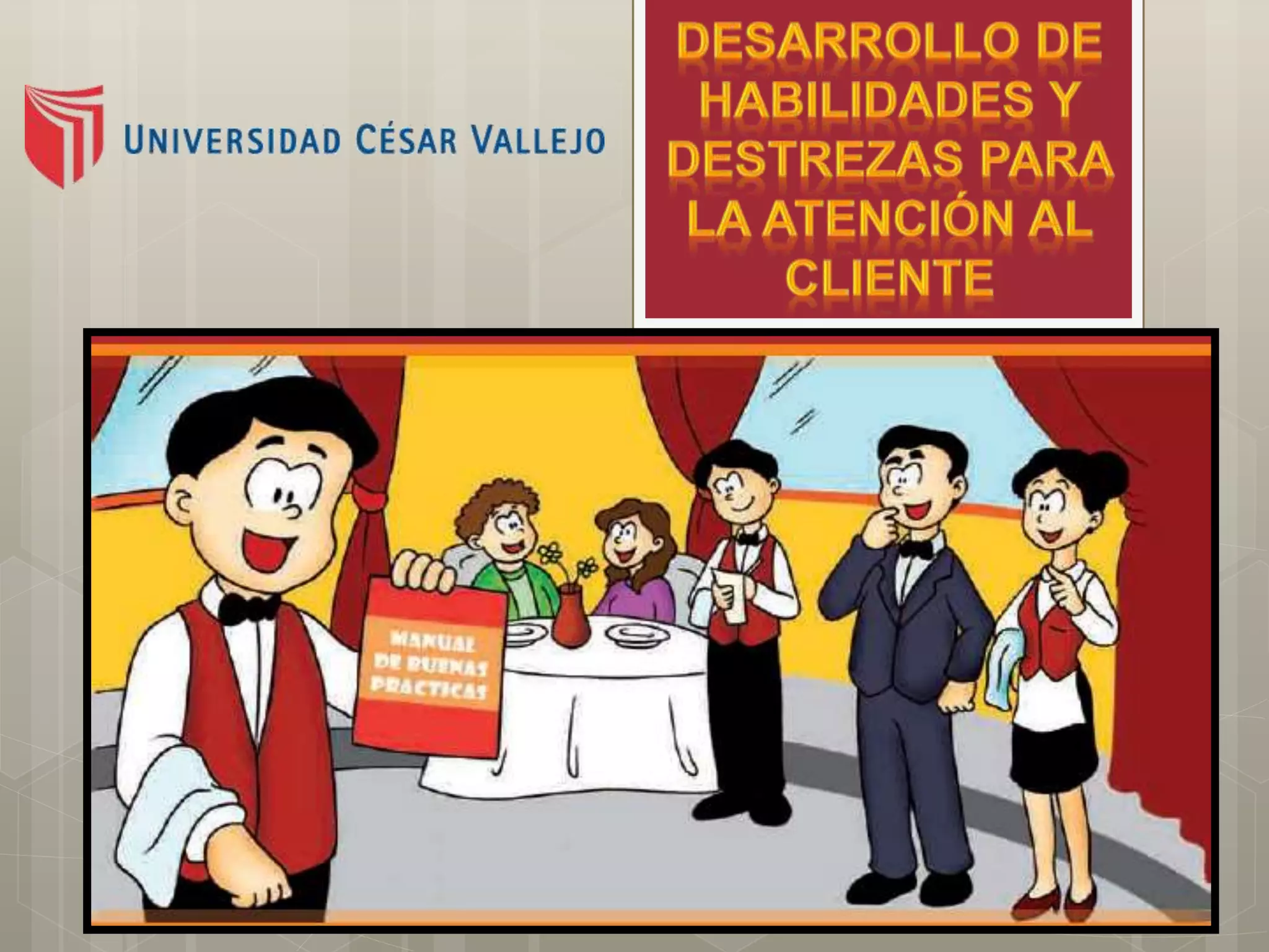 Desarrollo de habilidades y destrezas para la atención ppt | PPT