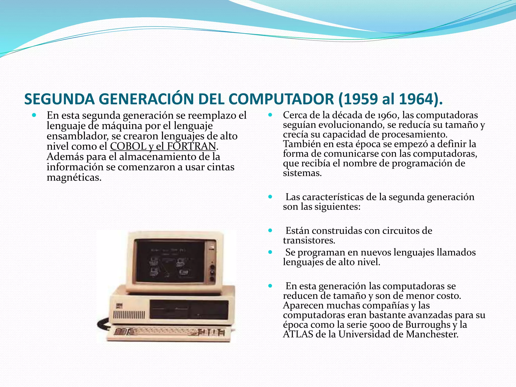 Desarrollo de la infomatica y el surgimiento de la pc) (prof adrian de ...