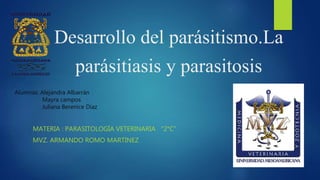 Desarrollo del parásitismo | PPTX