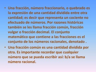 Desarrollo didáctico de la noción de fracción común | PPT