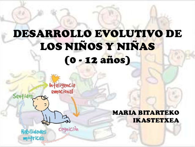 Etapas del desarrollo del niño de 0 a 6 años - Imagui