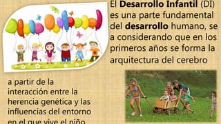 Desarrollo infantil | PPTX