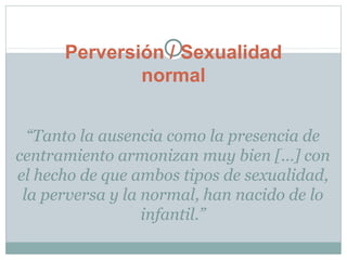 Desarrollo libidinal y organizaciones sexuales | PPT