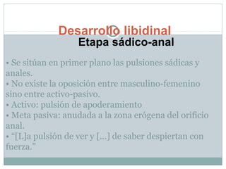 Desarrollo libidinal y organizaciones sexuales | PPT