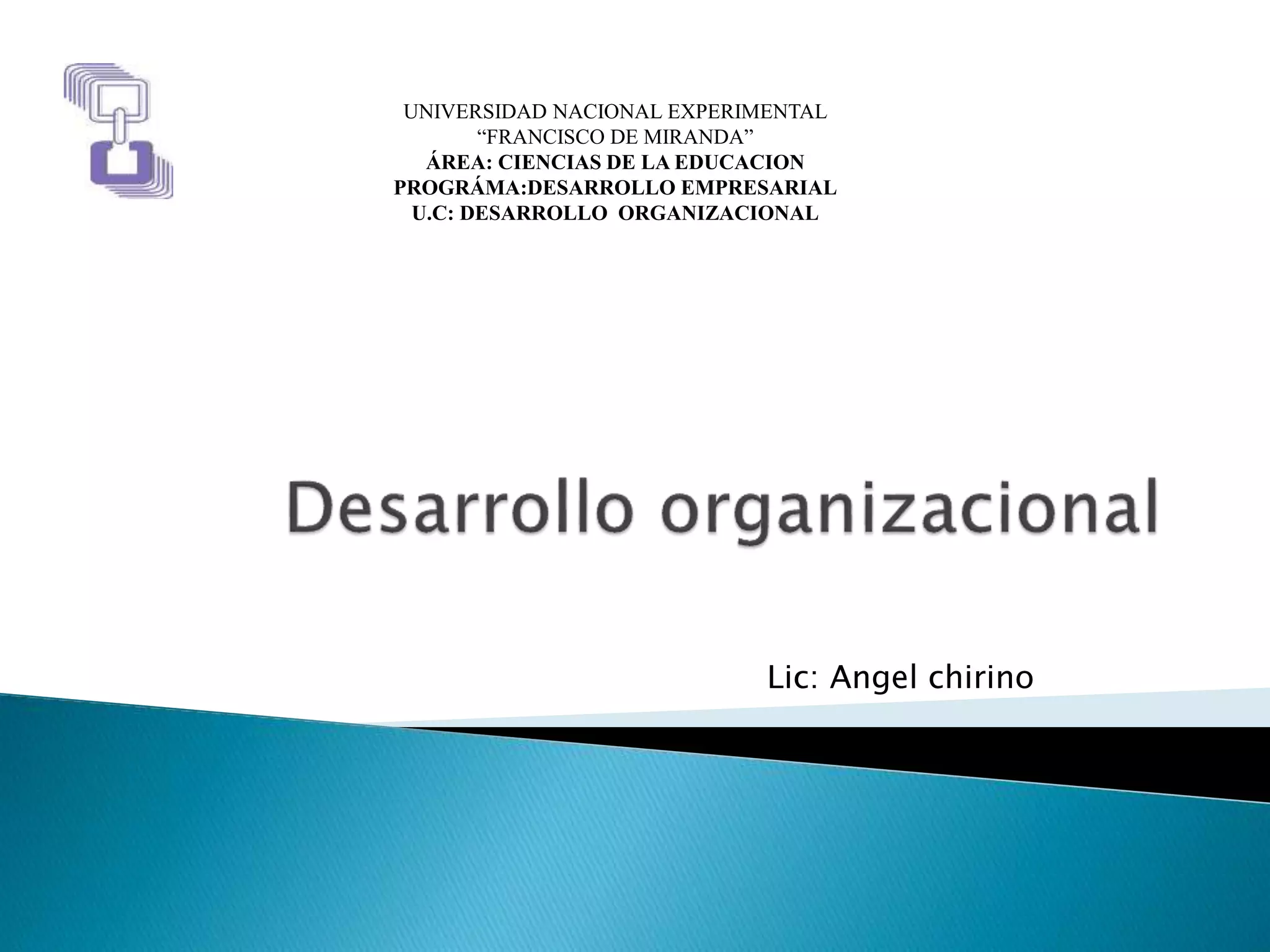 Desarrollo Organizacional Prodinpa Feditic Ppt