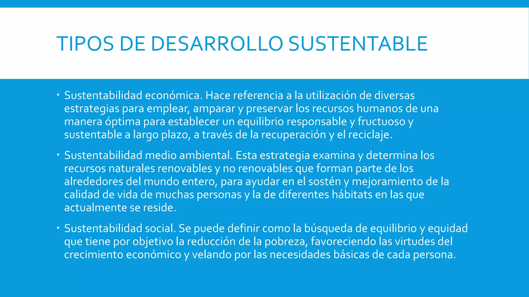 Desarrollo sustentable | PPTX