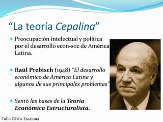 La Teoría Cepalina y el Modelo de Sustitución de Importaciones | PPTX