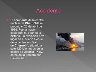 Desastre nuclear en chernobil | PPTX