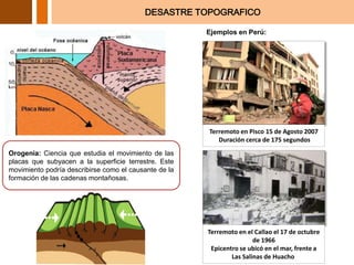 Desastres topograficos, deslizamientos y movimientos de tierra | PPTX