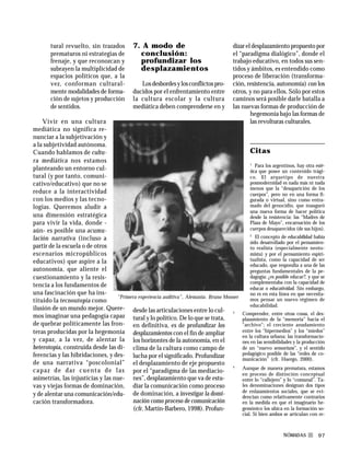 Desbordes y conflictos entre la cultura escolar y la cultura mediatica ...