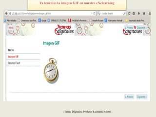 Tutorial para descargar recursos en gif - flash insertarlo en exelearning | PPT