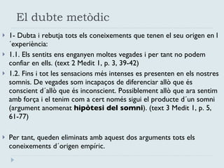 Descartes i el dubte metòdic | PPT