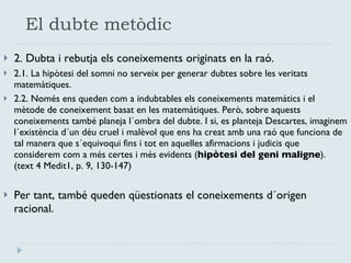 Descartes i el dubte metòdic | PPT