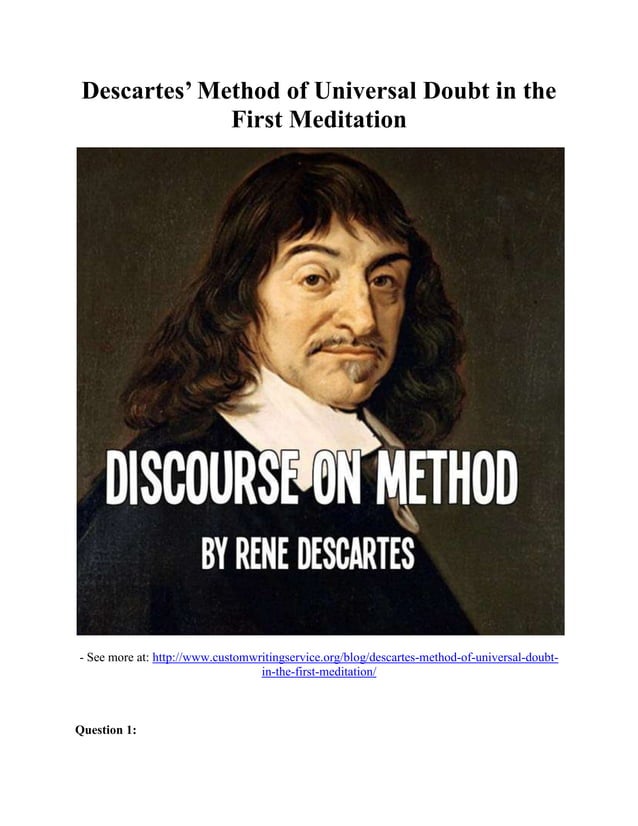 Descartes’ method of universal doubt in the first meditation | PDF