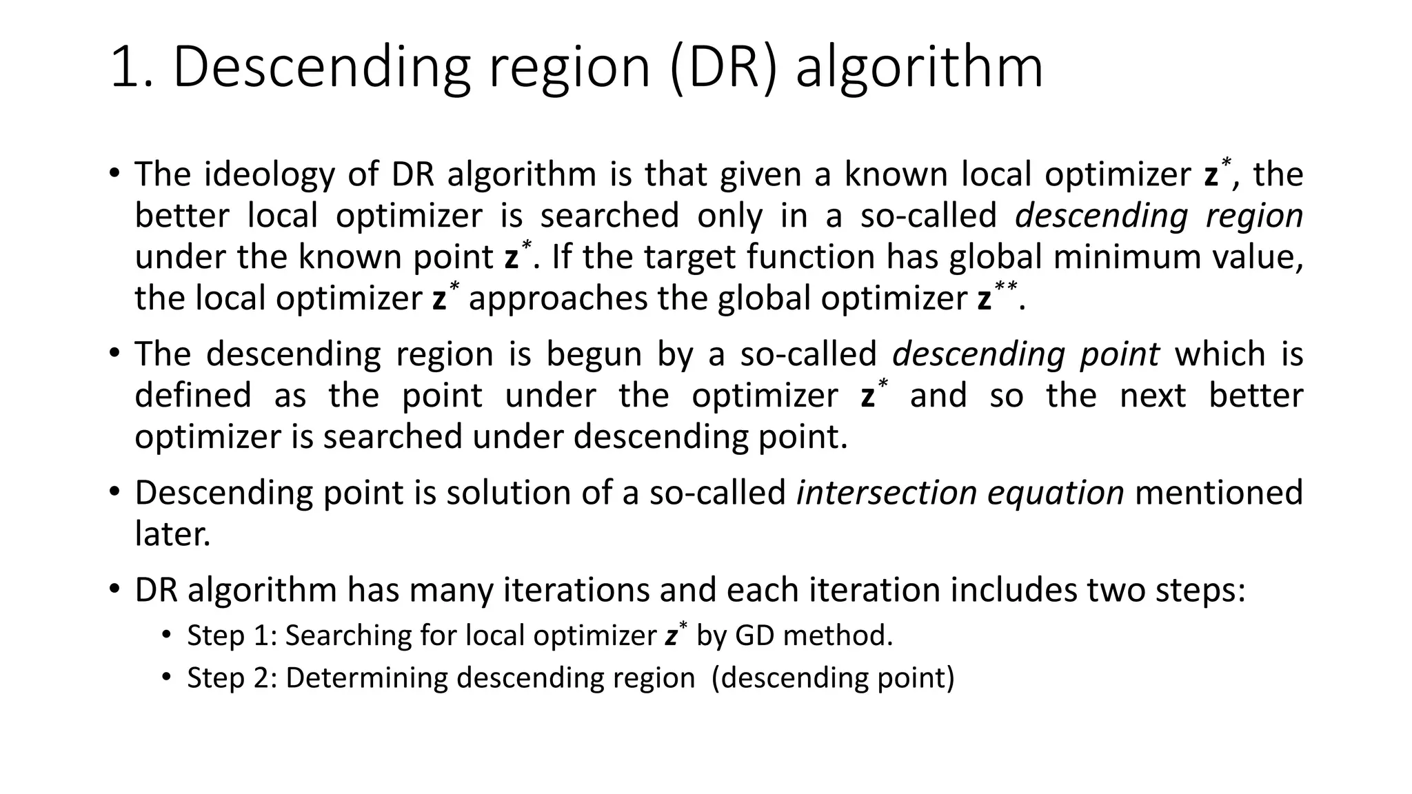 Global Optimization With Descending Region Algorithm Ppt