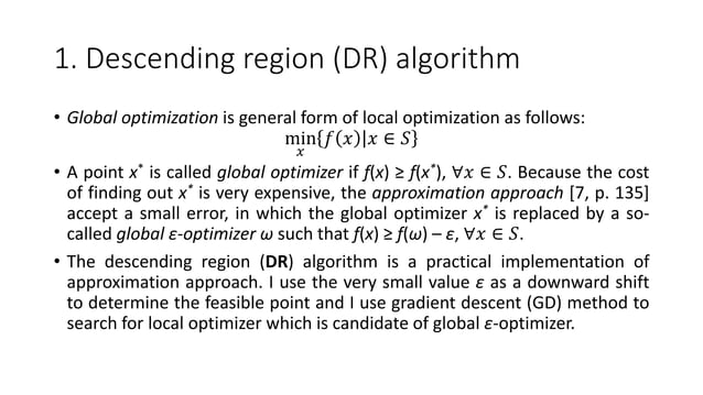 Global Optimization with Descending Region Algorithm | PPT