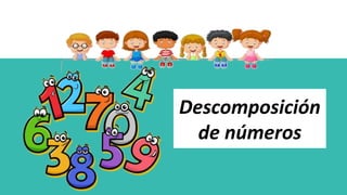 Descomponer Y COMPONER NUMEROS del 3 al 10 (1).pptx