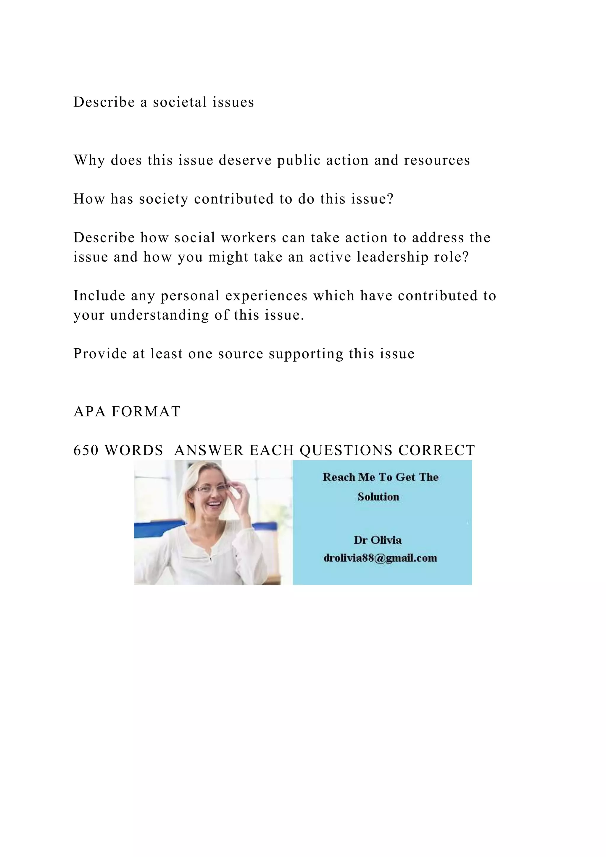 Describe a societal issues Why does this issue deserve public .docx