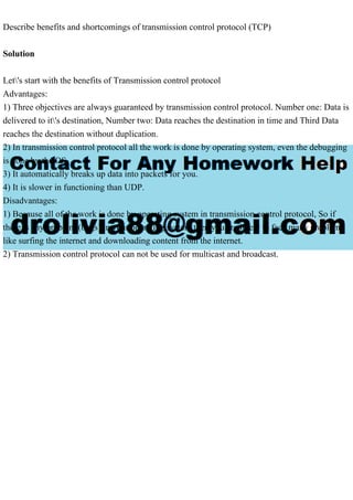 Describe benefits and shortcomings of transmission control protocol .pdf