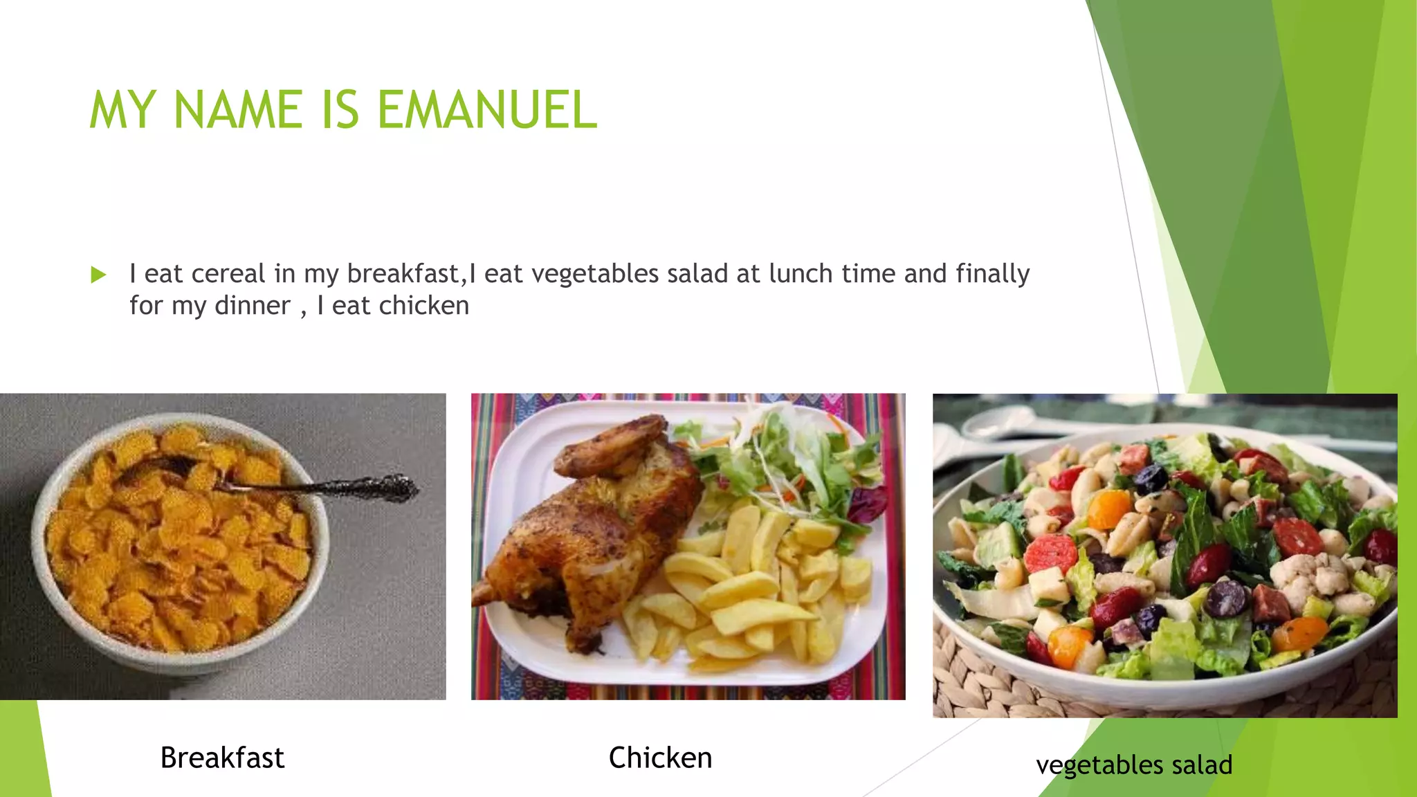 Describe breakfast, lunch and dinner | PPTX