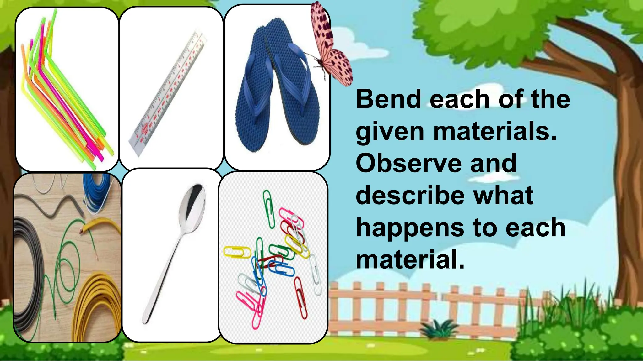 Describe changes in solid materials when they are bent (1).pptx ...
