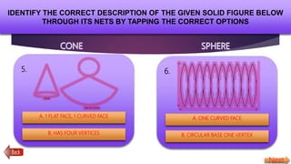 Describe different spatial figures presented final | PPTX