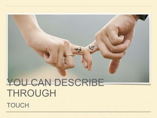 Describe in general | PPTX