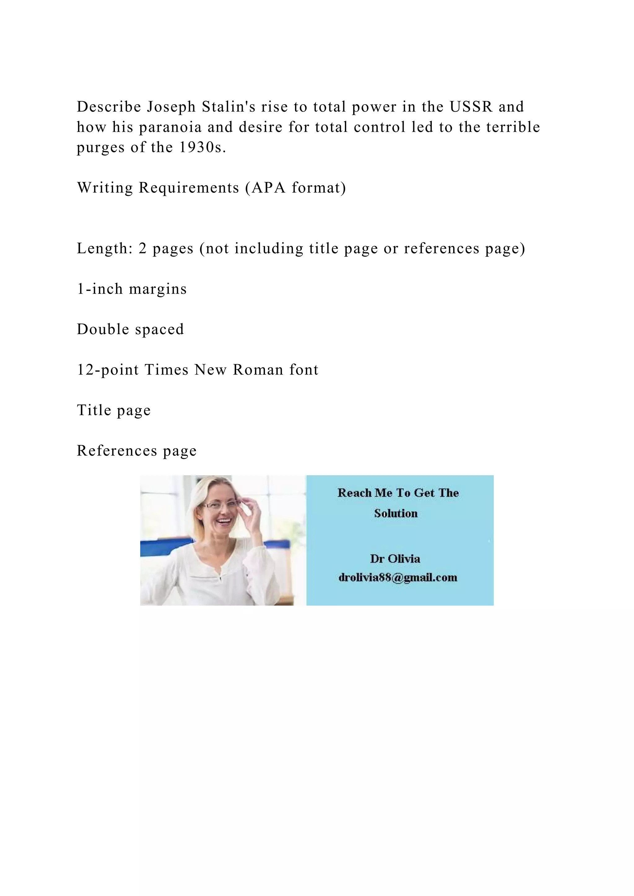 Describe Joseph Stalins rise to total power in the USSR and how his.docx