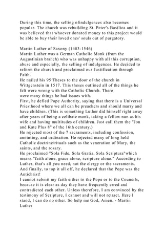 Describe Martin Luther and the Protestant Reformation. What did .docx