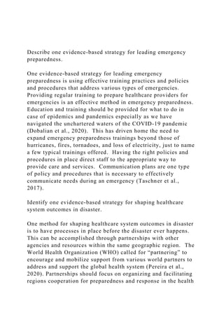 Describe one evidence-based strategy for leading emergency prepa.docx
