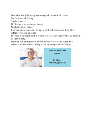 Describe the following sociological theories of crimeSocial contr.docx ...