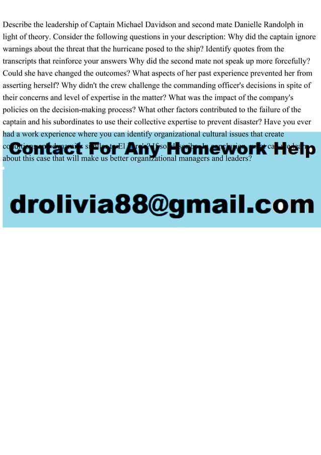 Describe the leadership of Captain Michael Davidson and second mate ...