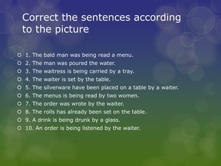 Describe the scene passive voice | PPTX