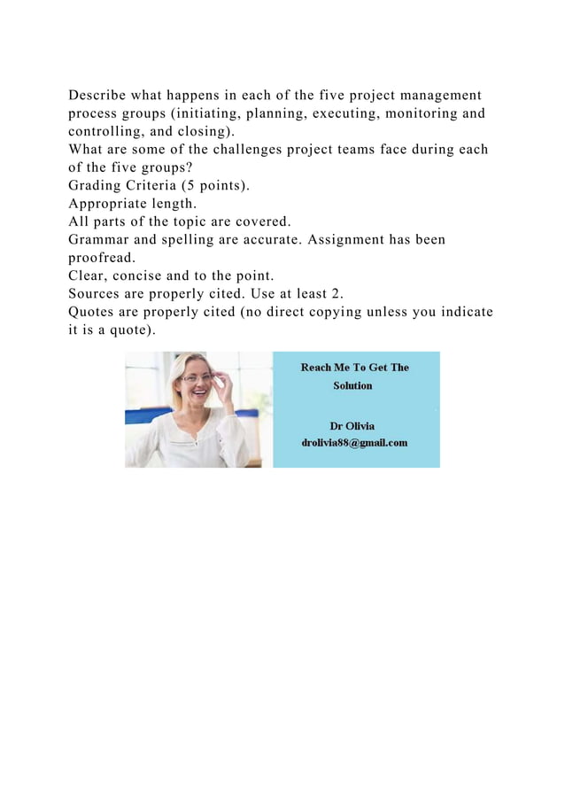 Describe what happens in each of the five project management process.docx