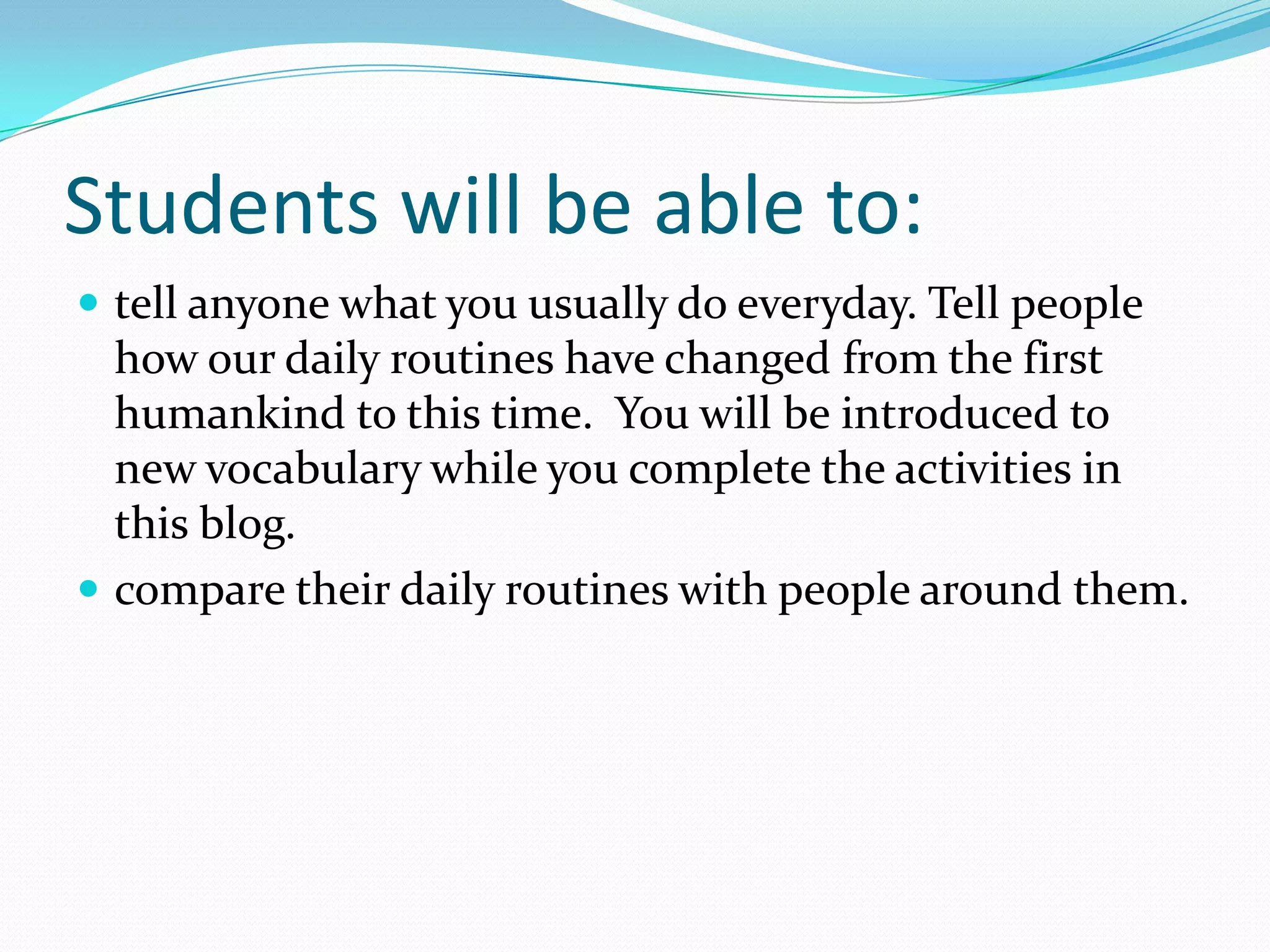 Describing daily routine. | PPTX