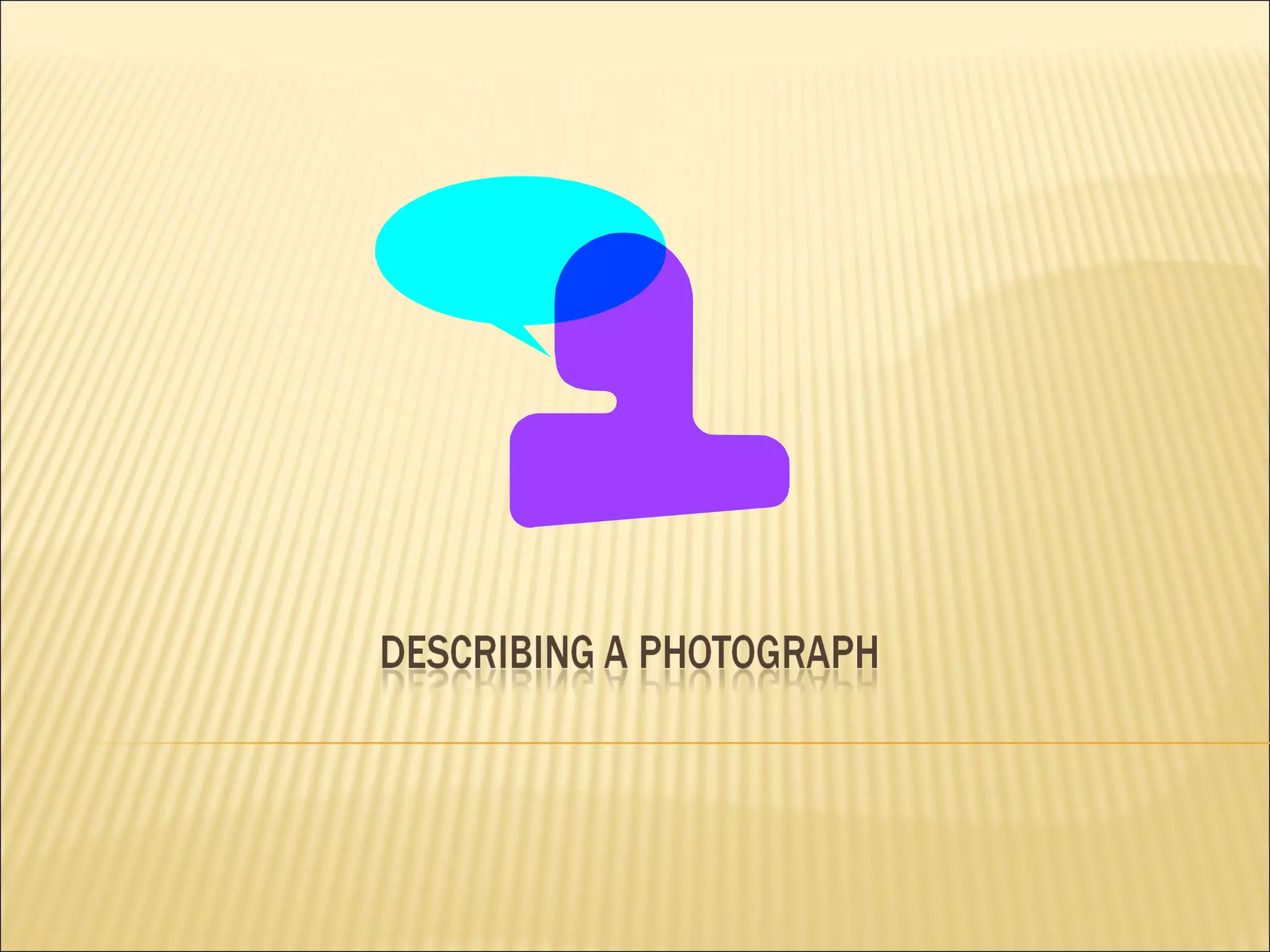 Describing a picture | PPT