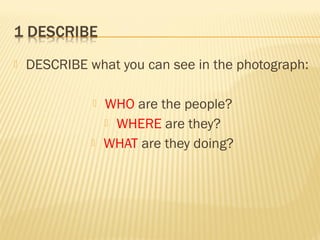 Describing a-photograph | PPT