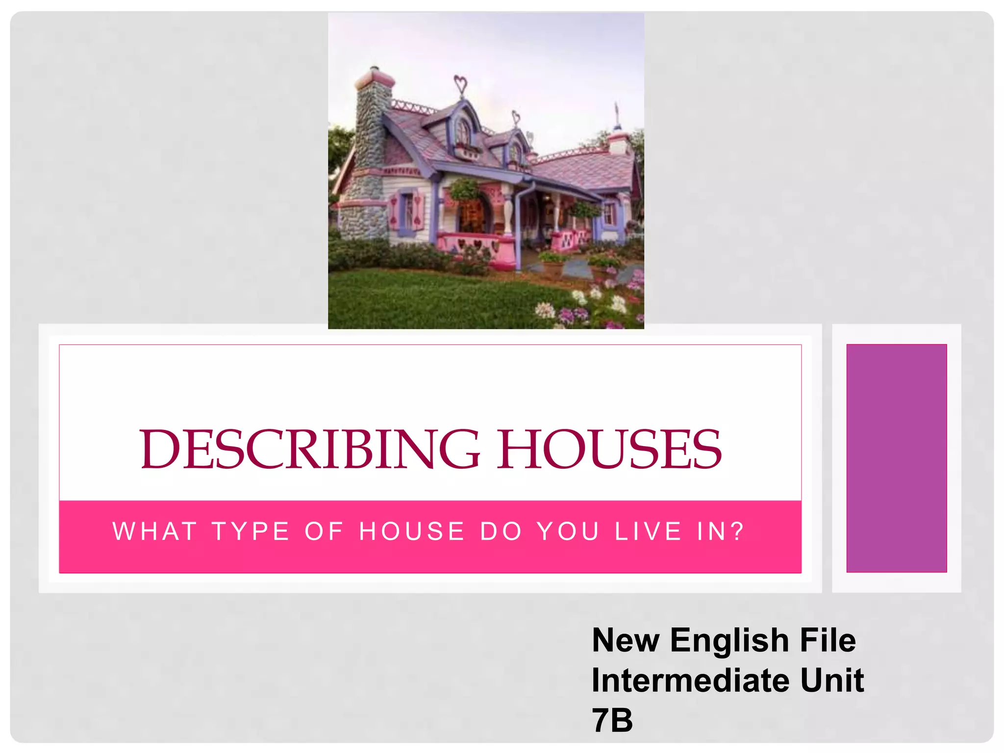 Describing houses | PPT