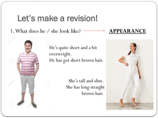 Describing physical appearance and personality | PPTX