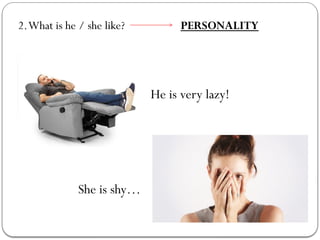 Describing physical appearance and personality | PPTX