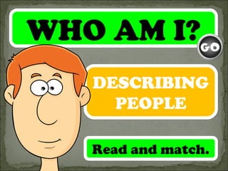 Describing people-game-conversation | PPT