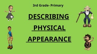 describing-physical-appearance-part-ii-activities-promoting-classroom ...
