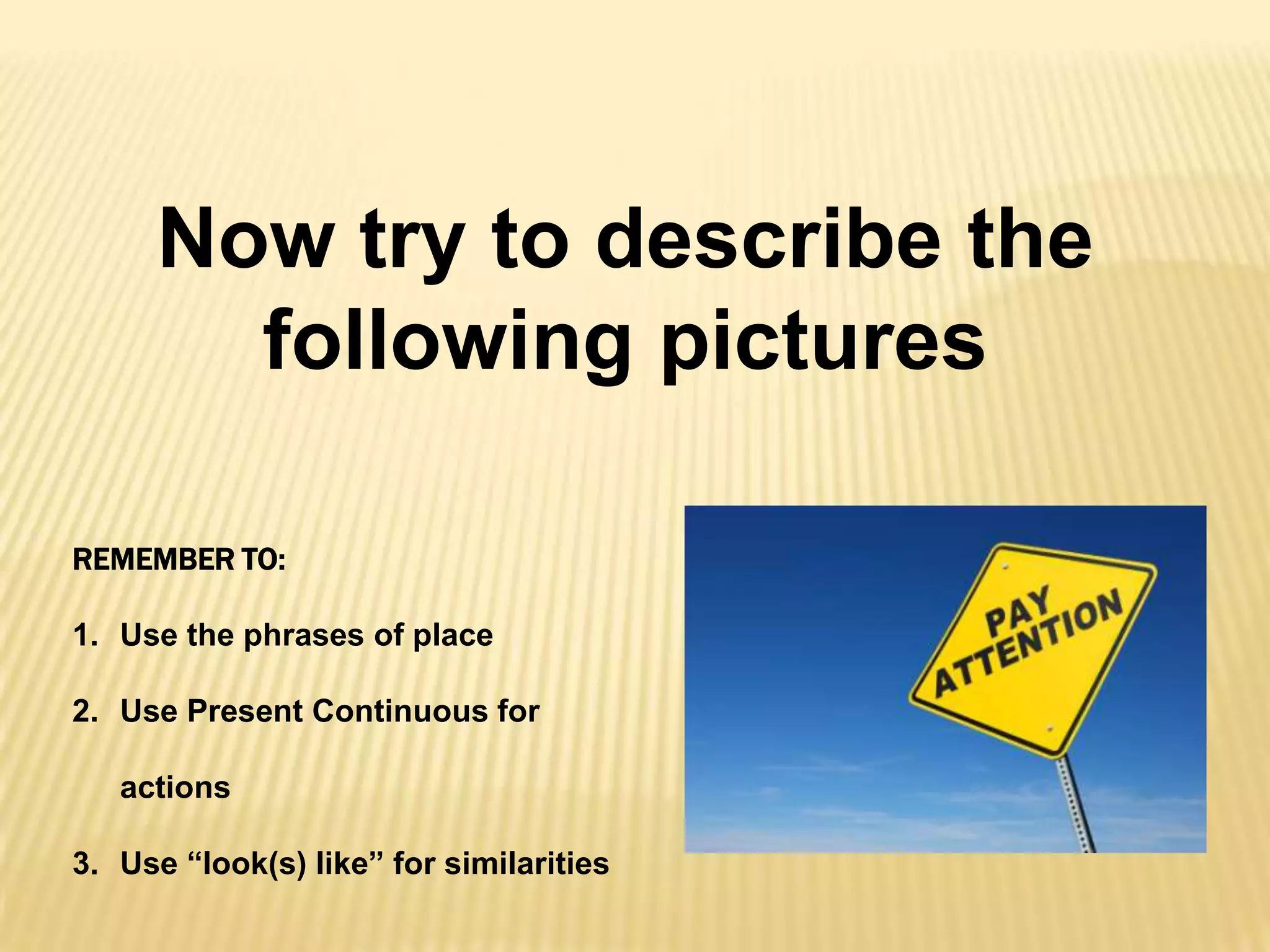 Describing pictures | PPTX