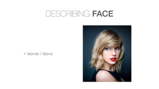 Describing Appearances | PPT