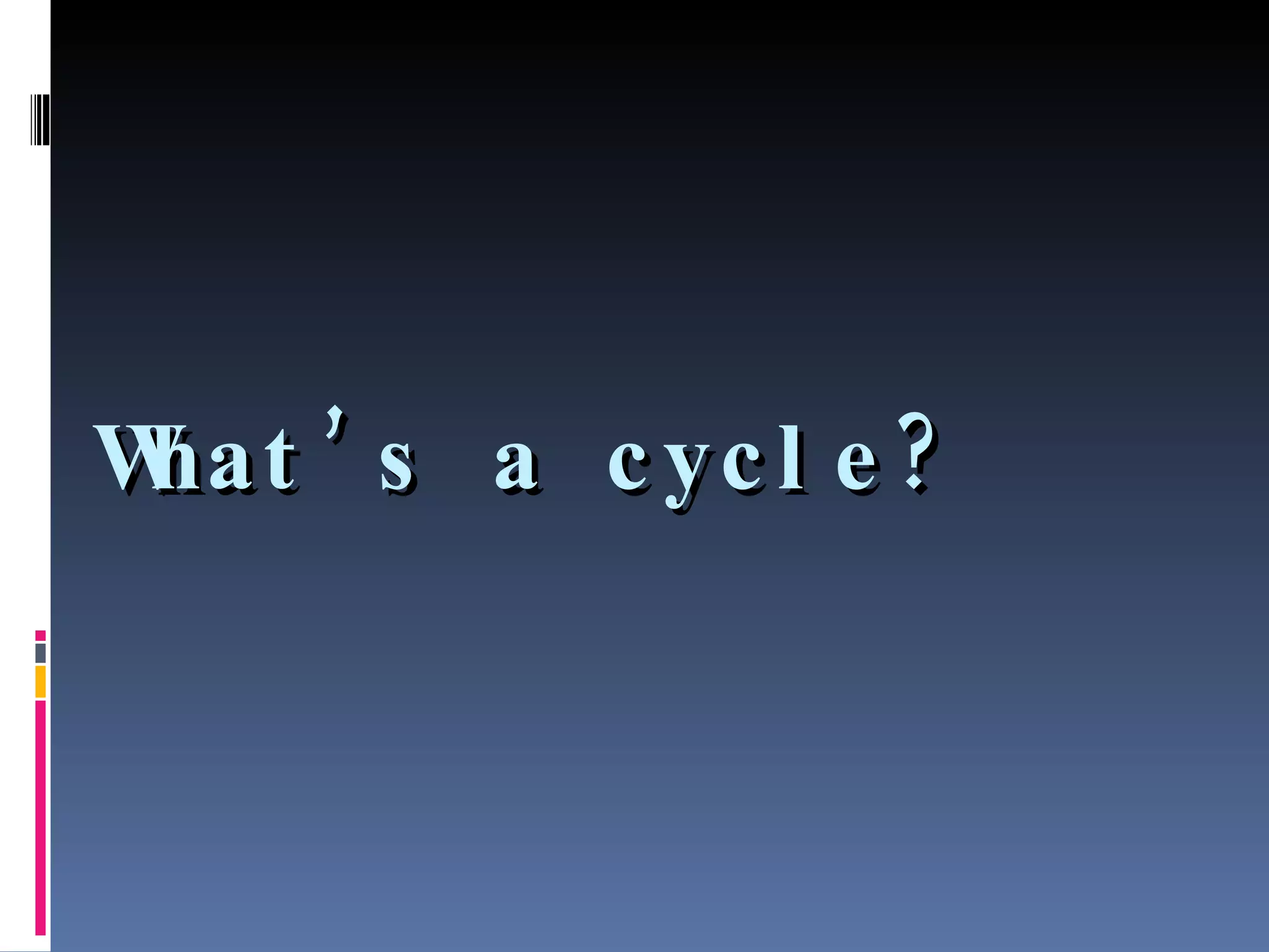 Describing A Cycle | PPT