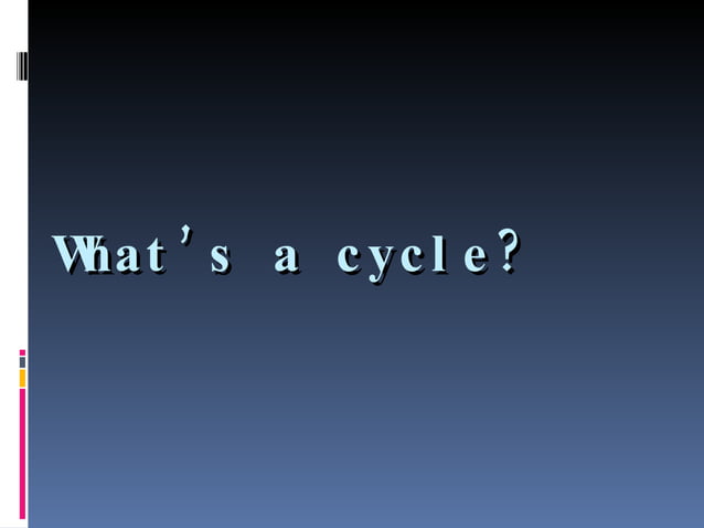 Describing A Cycle | PPT