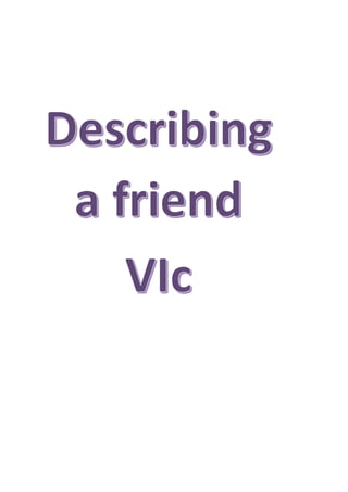 Describing a friend | PDF