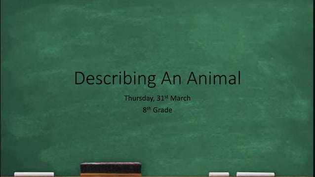 Describing An Animal.pptx